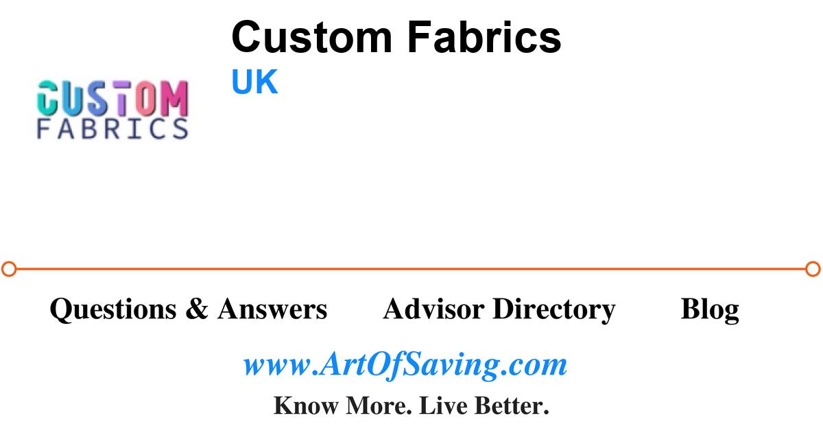 Custom Fabrics - UK | Art Of Saving