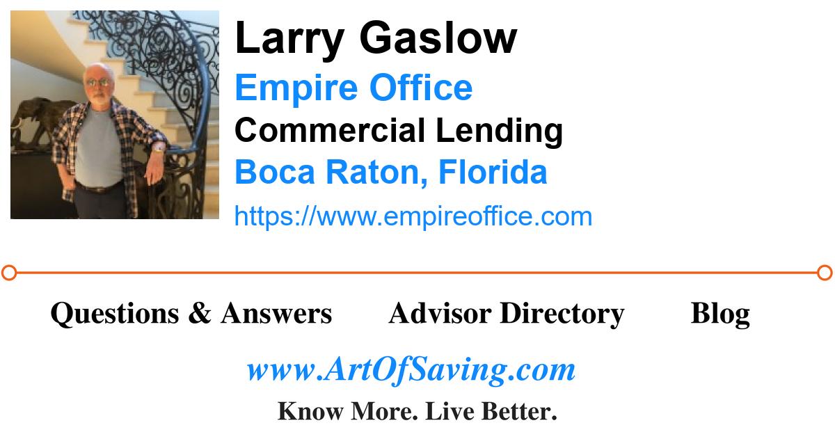 Larry Gaslow - Empire Office - Commercial Lending - Boca Raton ...