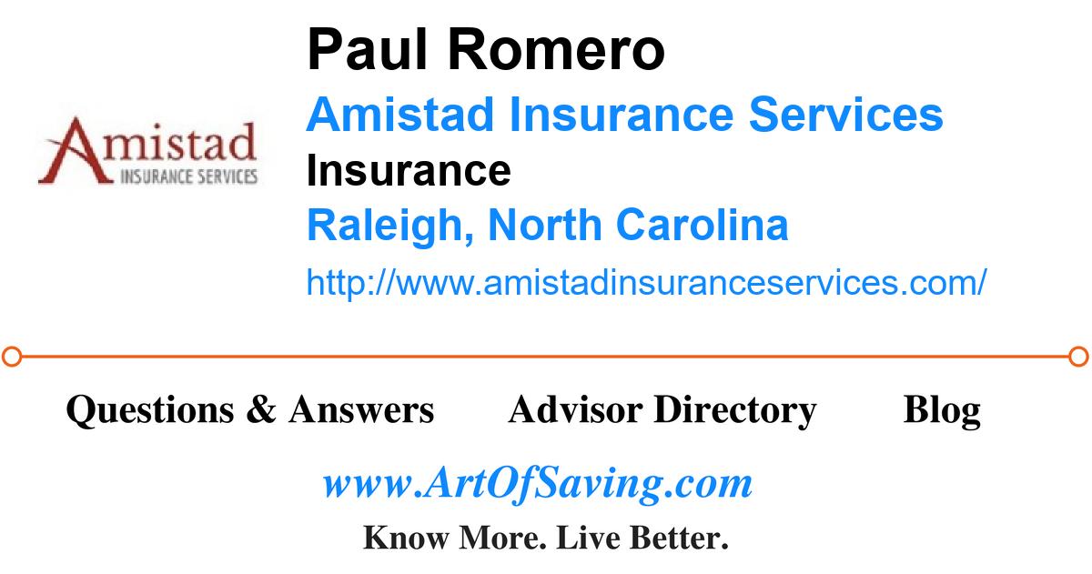 Paul Romero - Amistad Insurance Services - Raleigh - North Carolina ...