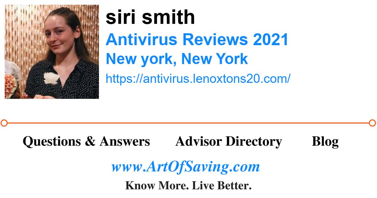 siri smith - Antivirus Reviews 2021 - New york - New York - 10016 | Art ...